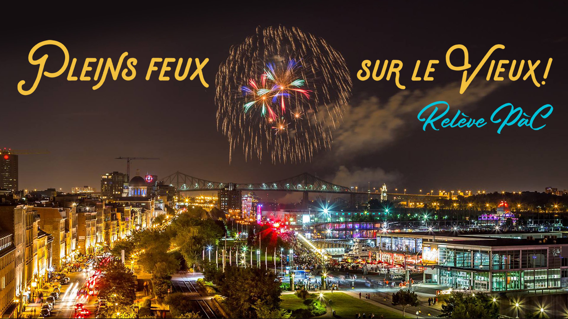 Pleins feux sur le Vieux! - POINTE-À-CALLIÈRE